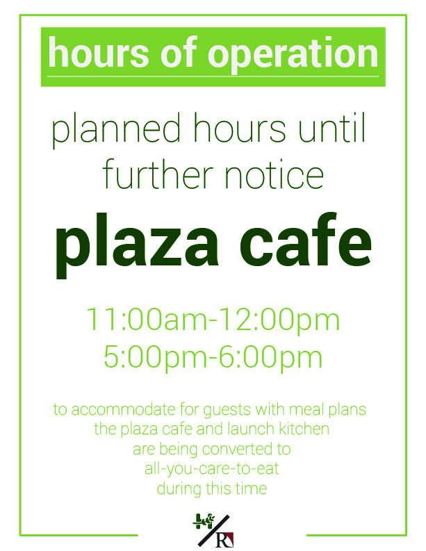 New Update for Hours of Operation - University of Redlands Dining